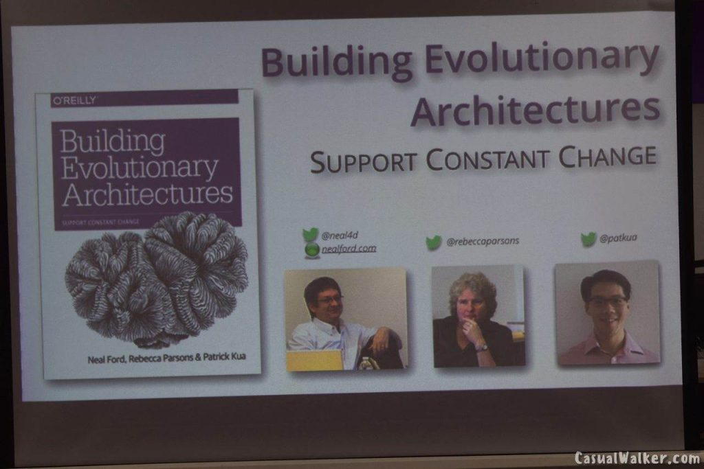 ThoughtWorks - Evolutionary Architecture with Neal Ford & Rebecca Parsons – Casual Walker ...